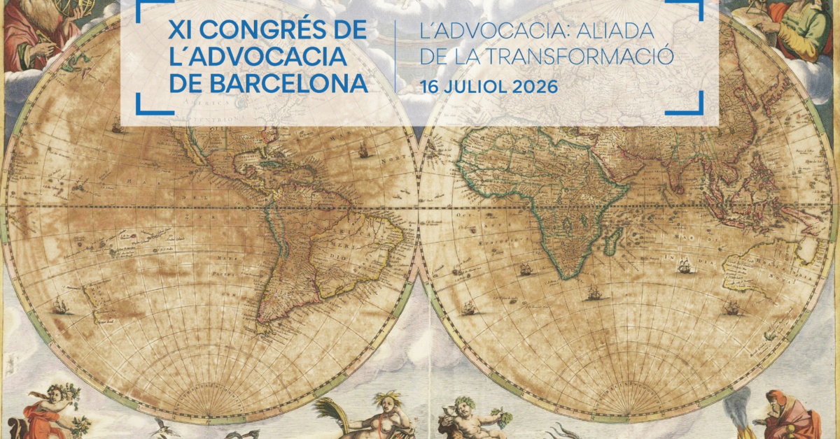 Obertes les inscripcions per a l’11è Congrés de l’Advocacia de Barcelona!